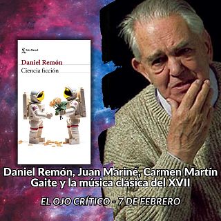 Daniel Remón, Juan Mariné, Martín Gaite y clásica del XVII