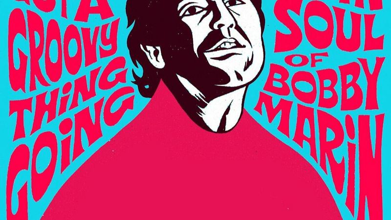 Sateli 3 - The Latin Soul of Bobby Marin (1968-2023/Vampisoul 2024 ...