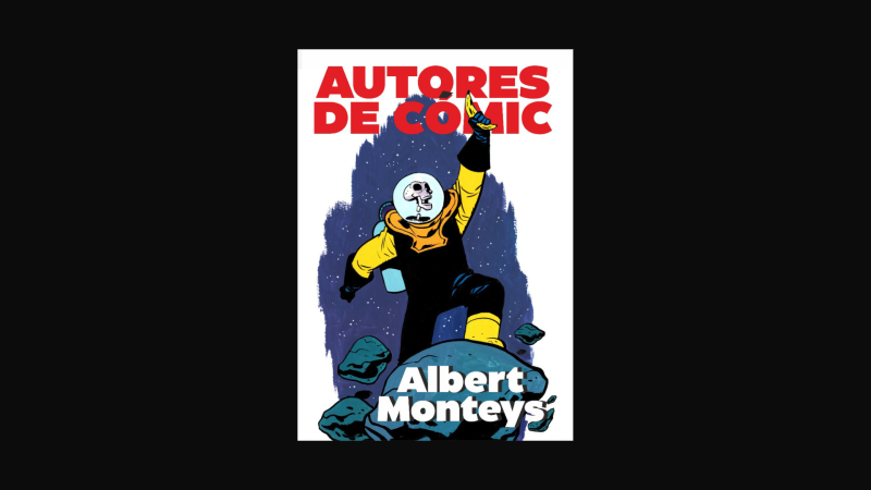 "Autores de cómic" Nº3, Albert Monteys