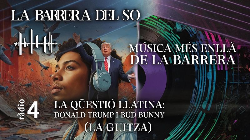 LA BARRERA DEL SO - La qüestió llatina: Donald Trump i Bud Bunny (La ...