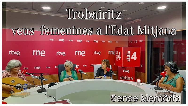 Sense Memòria Vol III – Trobairitz: veus femenines de l’Edat Mitjana