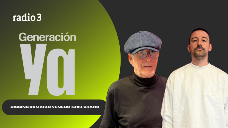 Generación Ya - Digging con Kiko Veneno | Erik Urano