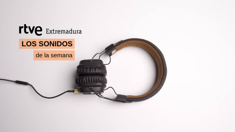Extremadura Informativos: Los sonidos de la semana - 15/09/19 | RTVE Play