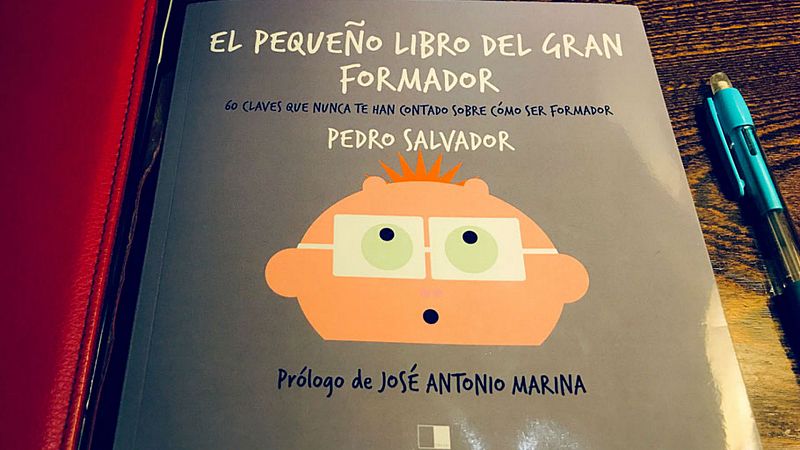 El pequeño libro del gran formador El pequeño libro del gran formador