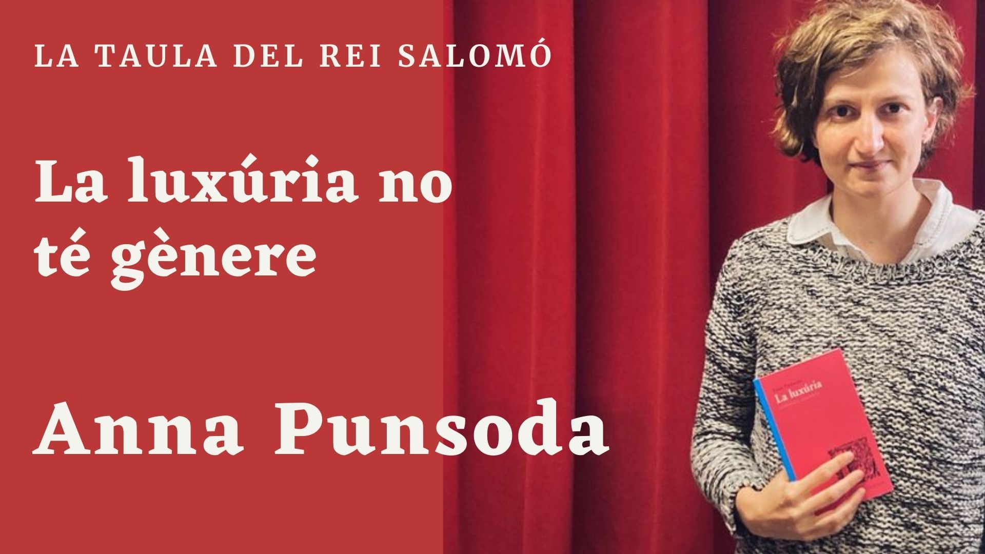 Wonderland - La taula del Rei Salomó. Entrevista a Anna Punsoda