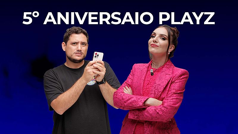 Gen Playz - Especial 5º aniversario Playz
