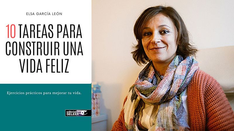 Elsa G. León: 'Diez tareas para construir una vida feliz'