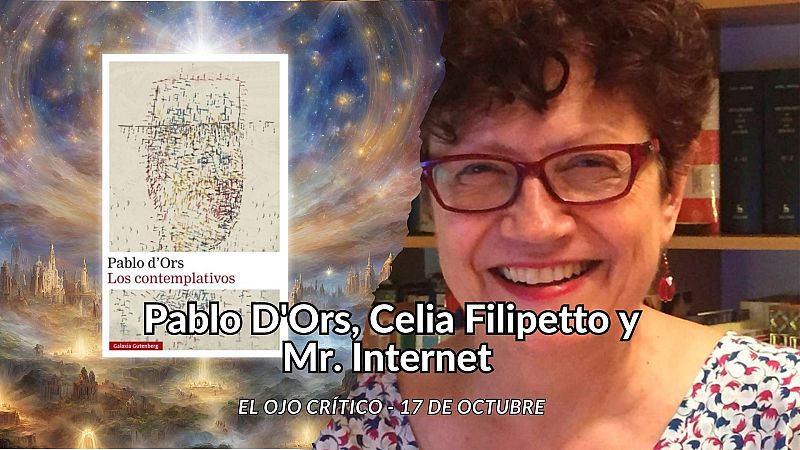 Pablo D'Ors, Celia Filipetto y Mr. Internet