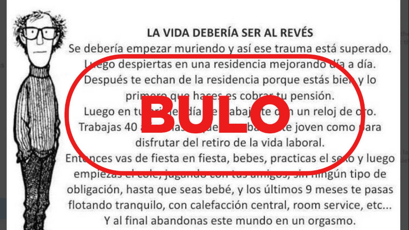 Verificamos el texto "La vida al revés", atribuido a Quino