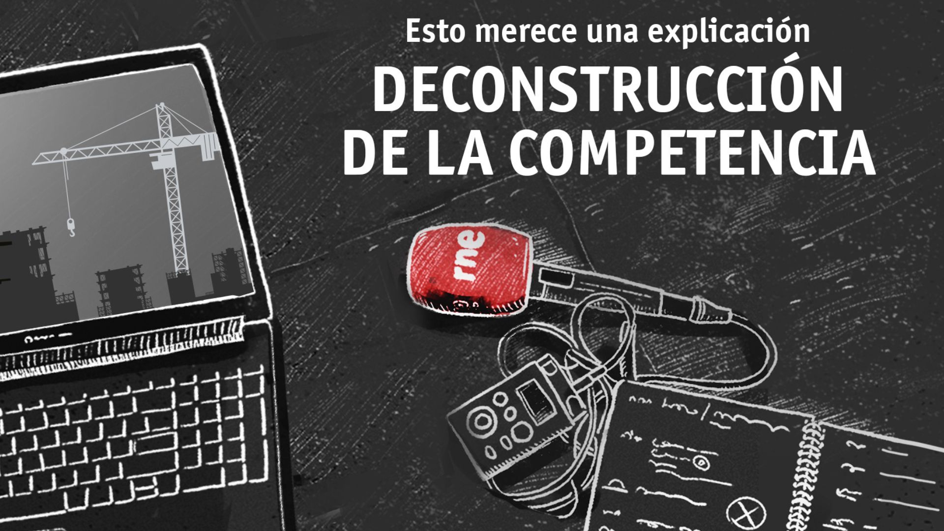 Esto merece una explicación - 'Deconstrucción de la competencia'