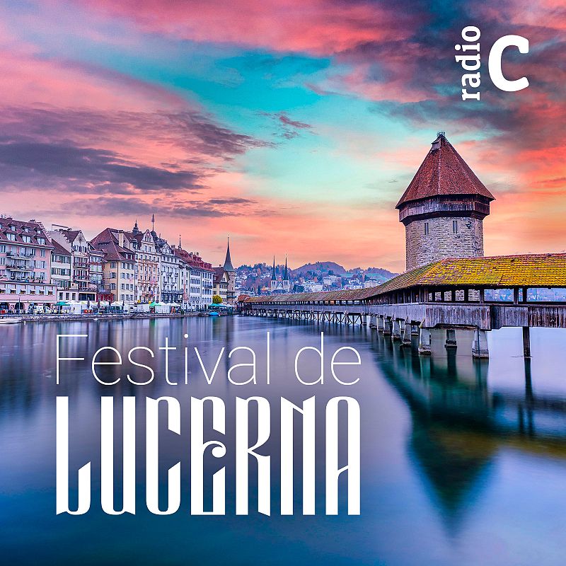 Festival de Lucerna - Emsión de cociertos en RTVE Play