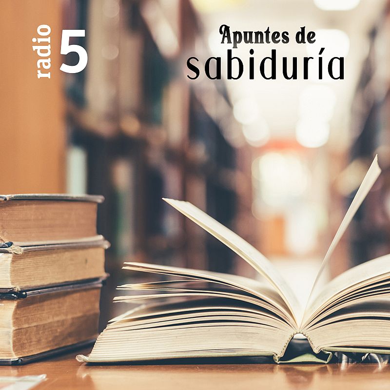 Apuntes de sabiduría - Programa de filosofía en RNE Audio