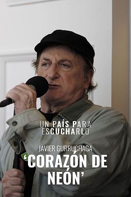 'Corazón de neón' de Javier Gurruchaga - Un país para escucharlo