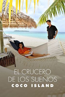 El crucero de los sueños: Coco Island | Ver películas gratis en RTVE Play