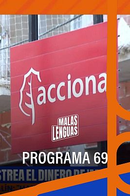Malas lenguas - Programa 69