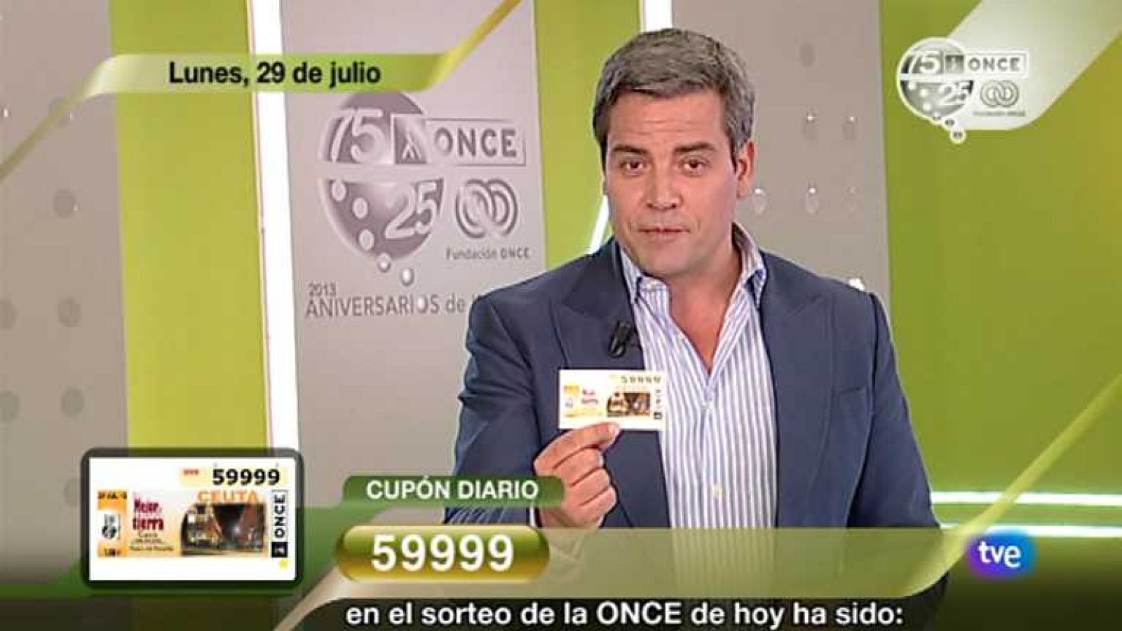 Sorteos ONCE: Sorteo ONCE - 29/07/13 | RTVE Play