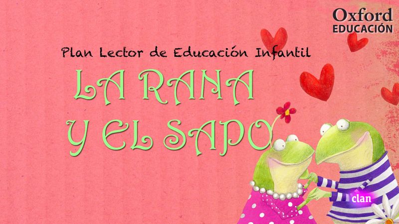 Sin programa: LENGUA E IDIOMAS - La rana y el sapo | RTVE Play