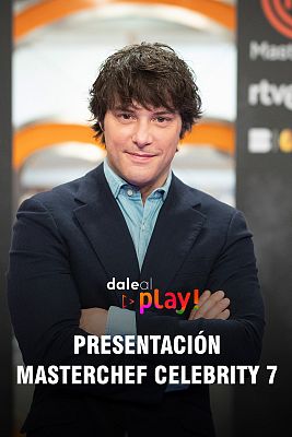 Dale al Play! - Nueva temporada de 'MasterChef Clebrity 7'