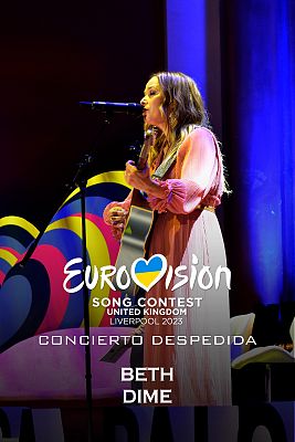 Eurovisión 2023 | Actuación de Beth con `Dime¿