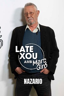 Late Xou: Nazario parla d'Anarcoma i de la seva vida sexual