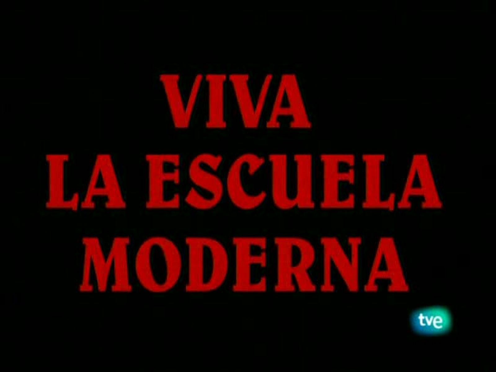 Panorama Viva La Escuela Moderna